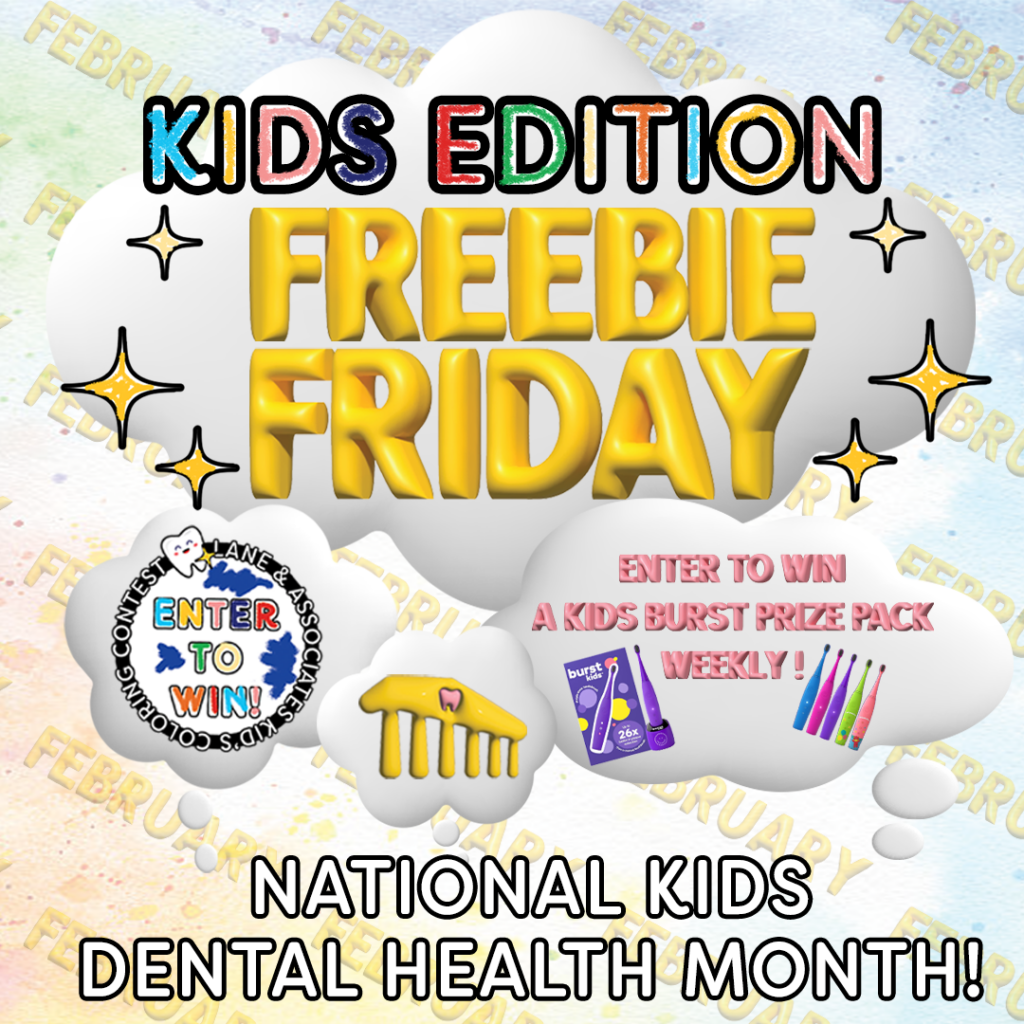 Freebie Friday Giveaway | Lane & Associates Family Dentistry