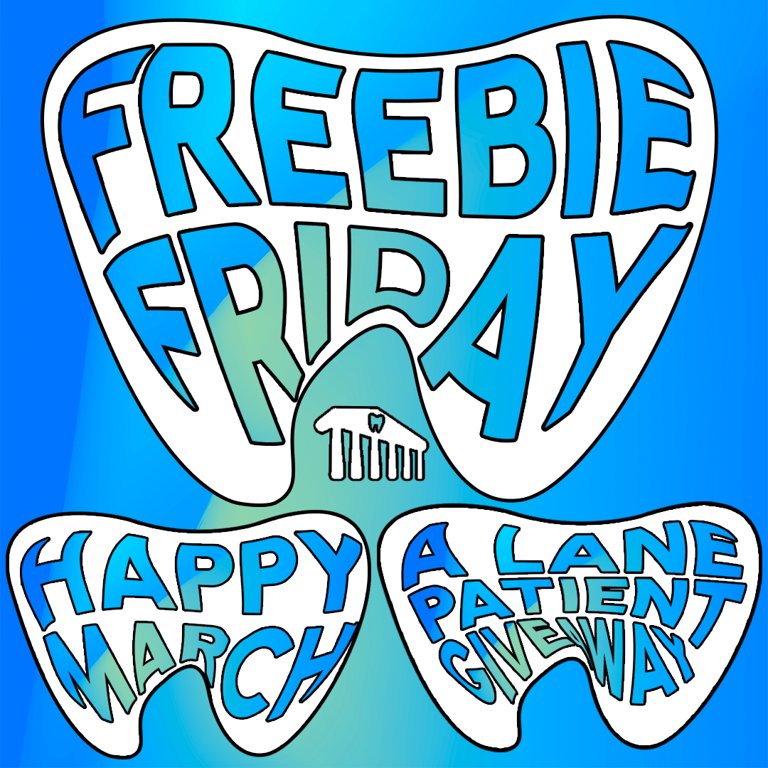 Freebie Friday Giveaway | Lane & Associates Family Dentistry