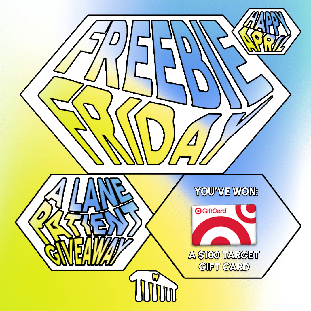 Freebie Friday Winner! | Lane & Associates Family Dentistry